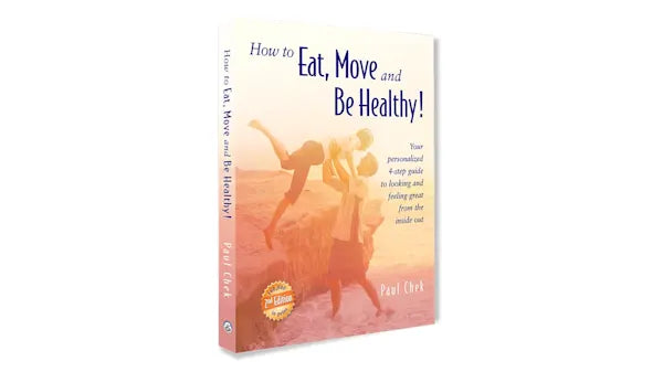 How to Eat, Move & Be Healthy! - eBook – Chek Institute